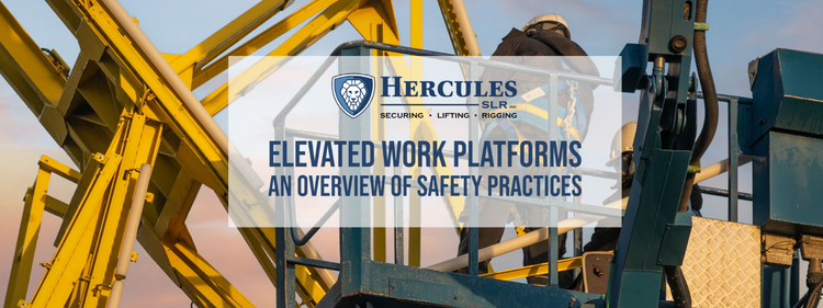 Elevated Work Platforms | An Overview of Safety Practices | Hercules ...