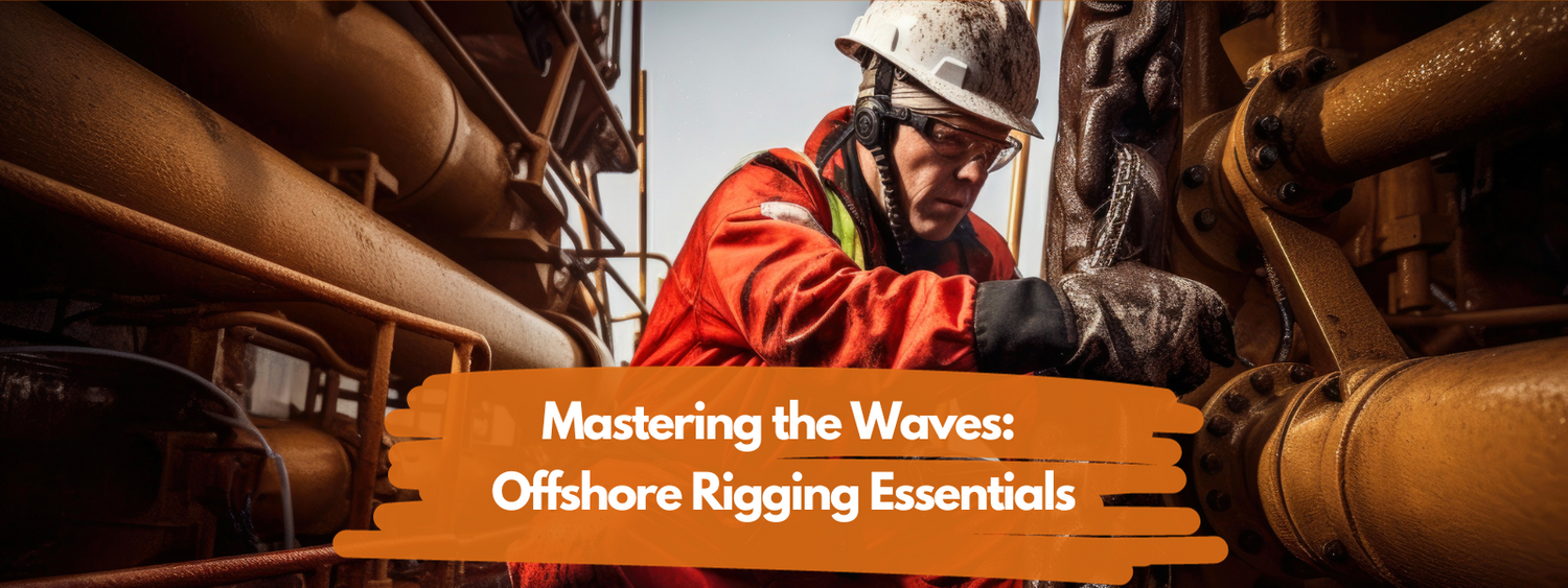 Mastering the Waves: Offshore Rigging Essentials – Hercules Lifting